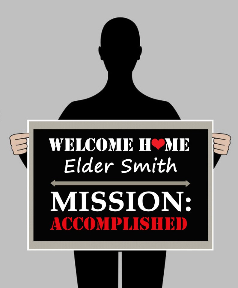 LDS Missionary Welcome Home Mission Accomplished, Returned With Honor ...