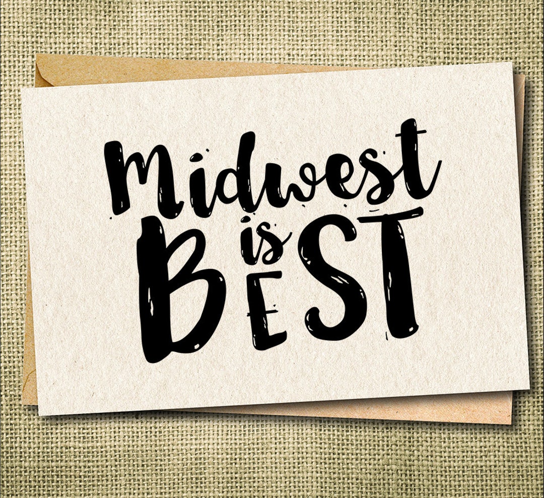 Midwest is Best, Midwest Card, Midwestern Card, Midwest Gift, Fun ...