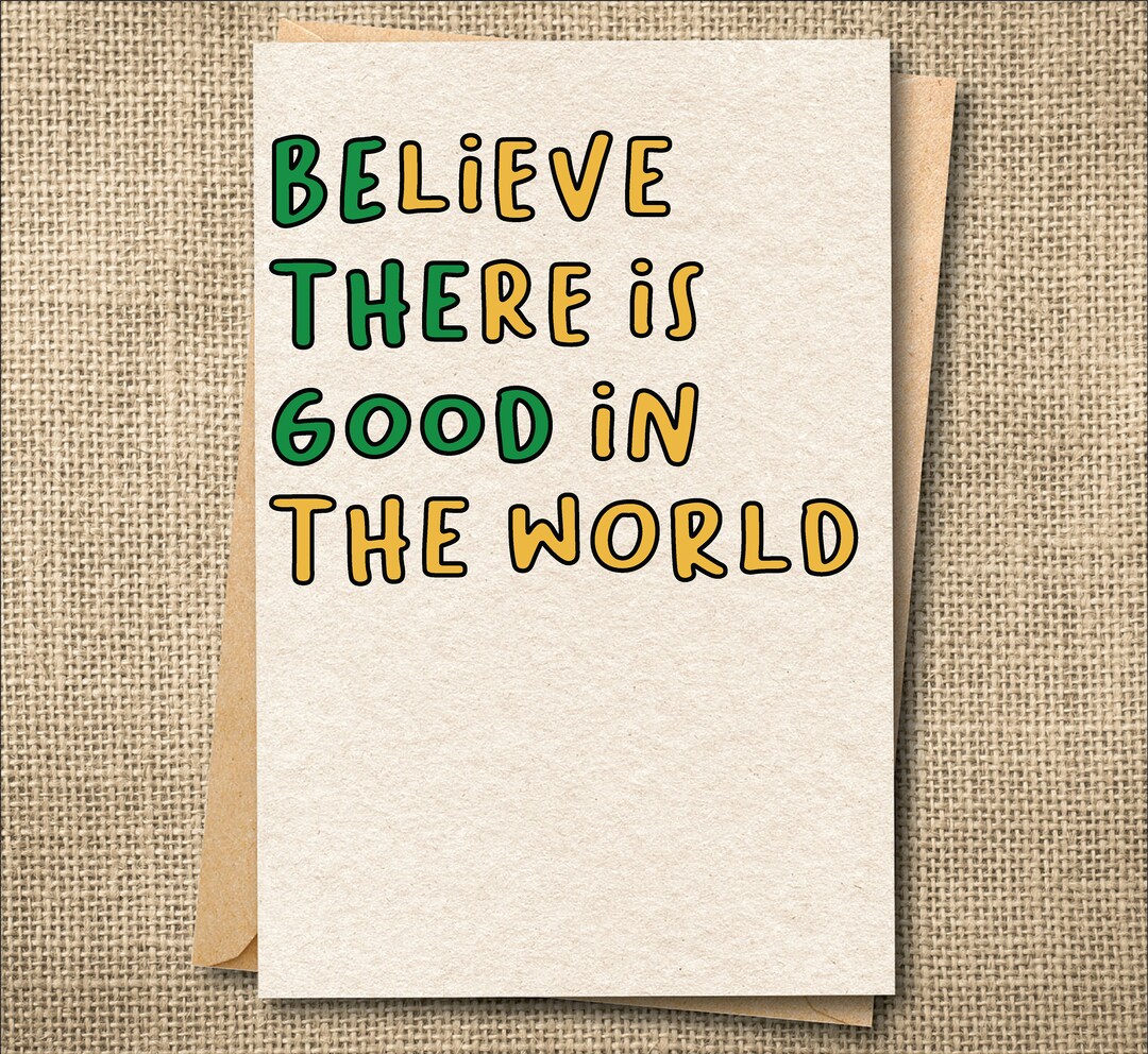 Be the Good Card - Be a Good Human Card - Motivational Quote Card ...
