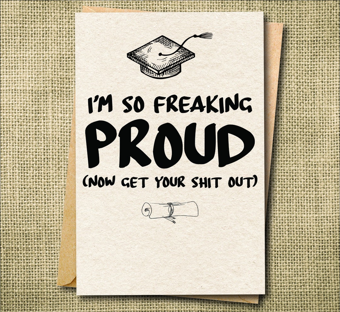 Funny Graduation Card: Freaking Proud of You, Congrats Grad - Etsy