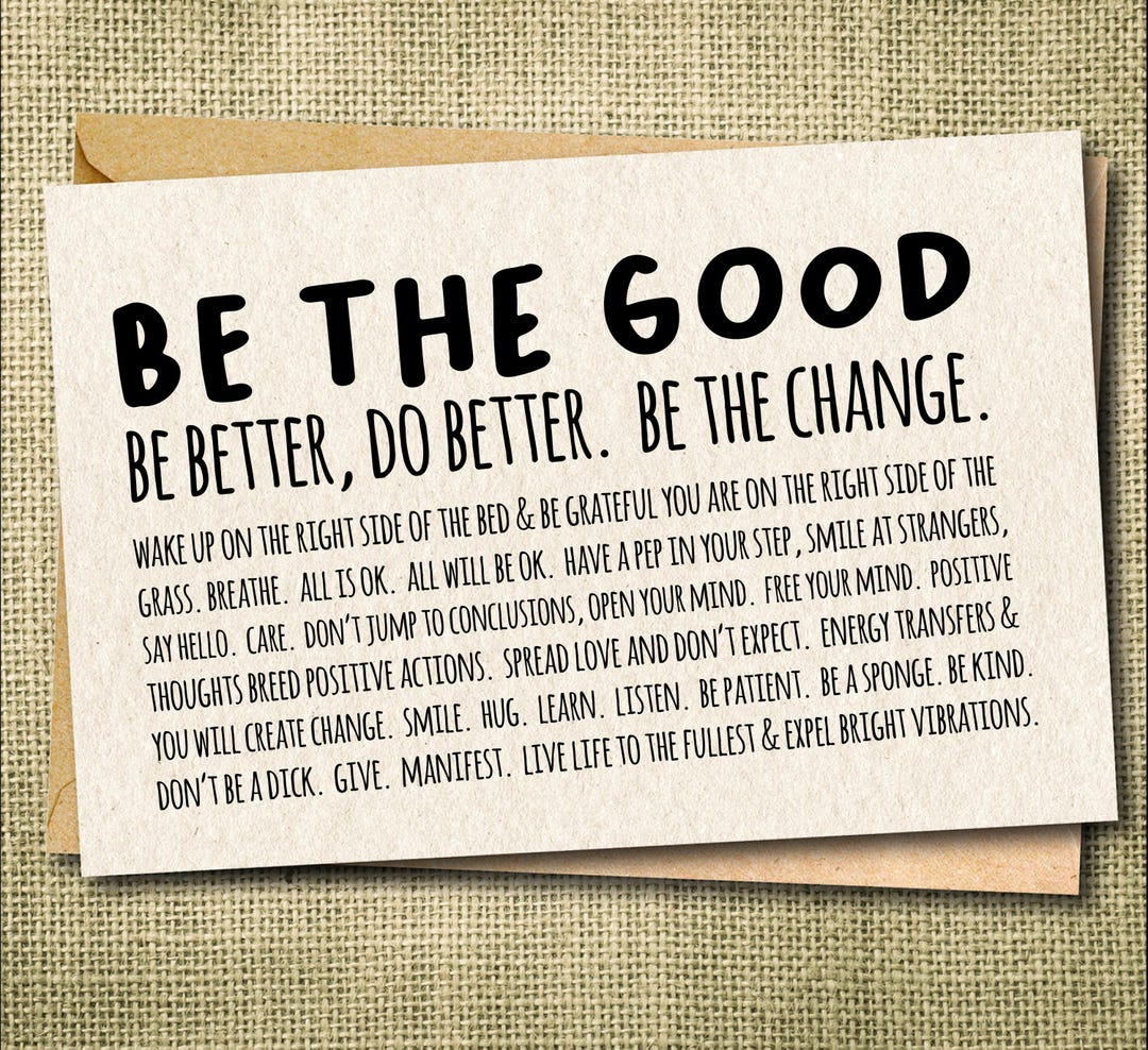 Be the Good Greeting Card, Positive Encouragement Gift - Etsy