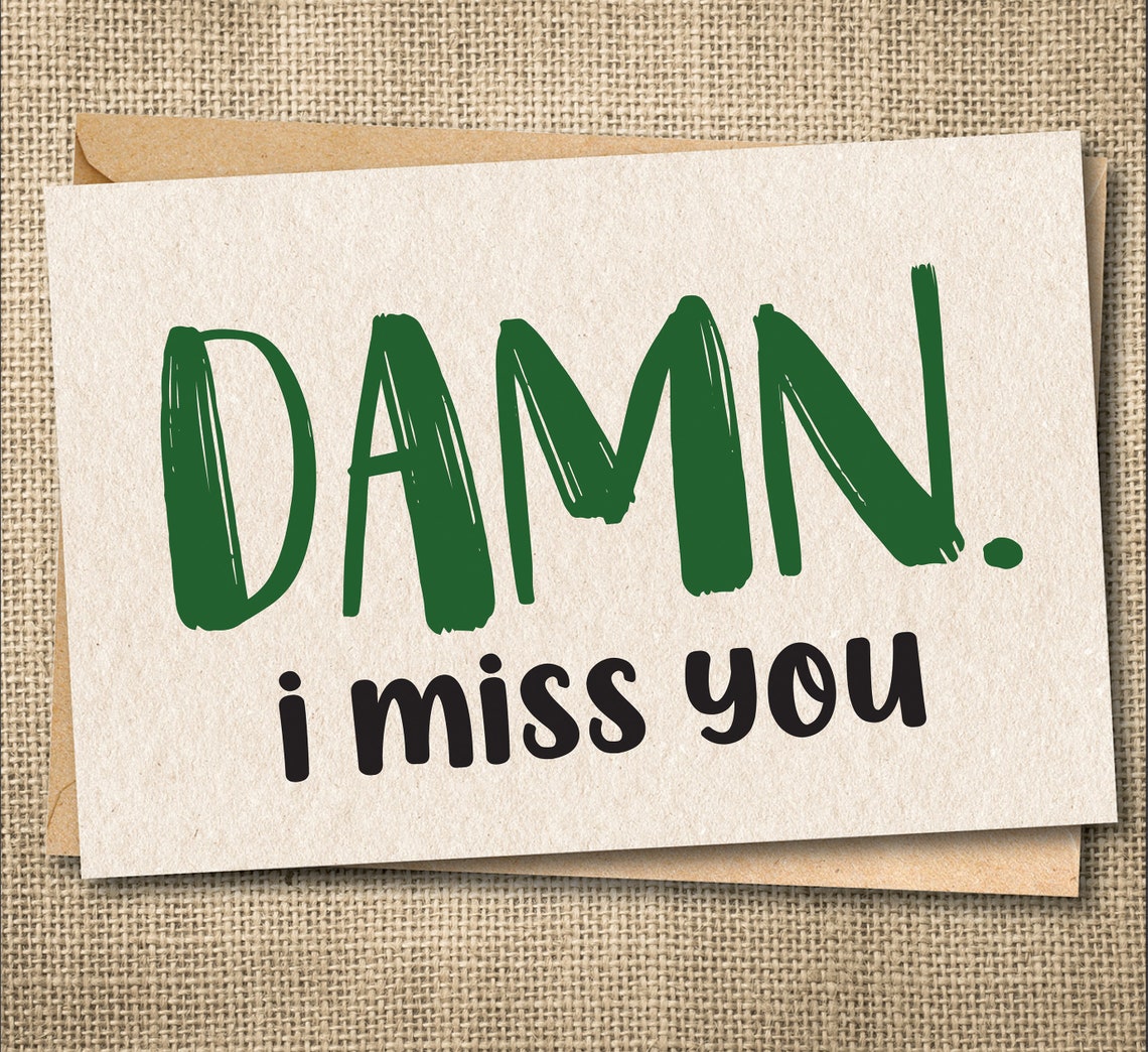 Damn I Miss You Card: Long Distance Friendship - Etsy