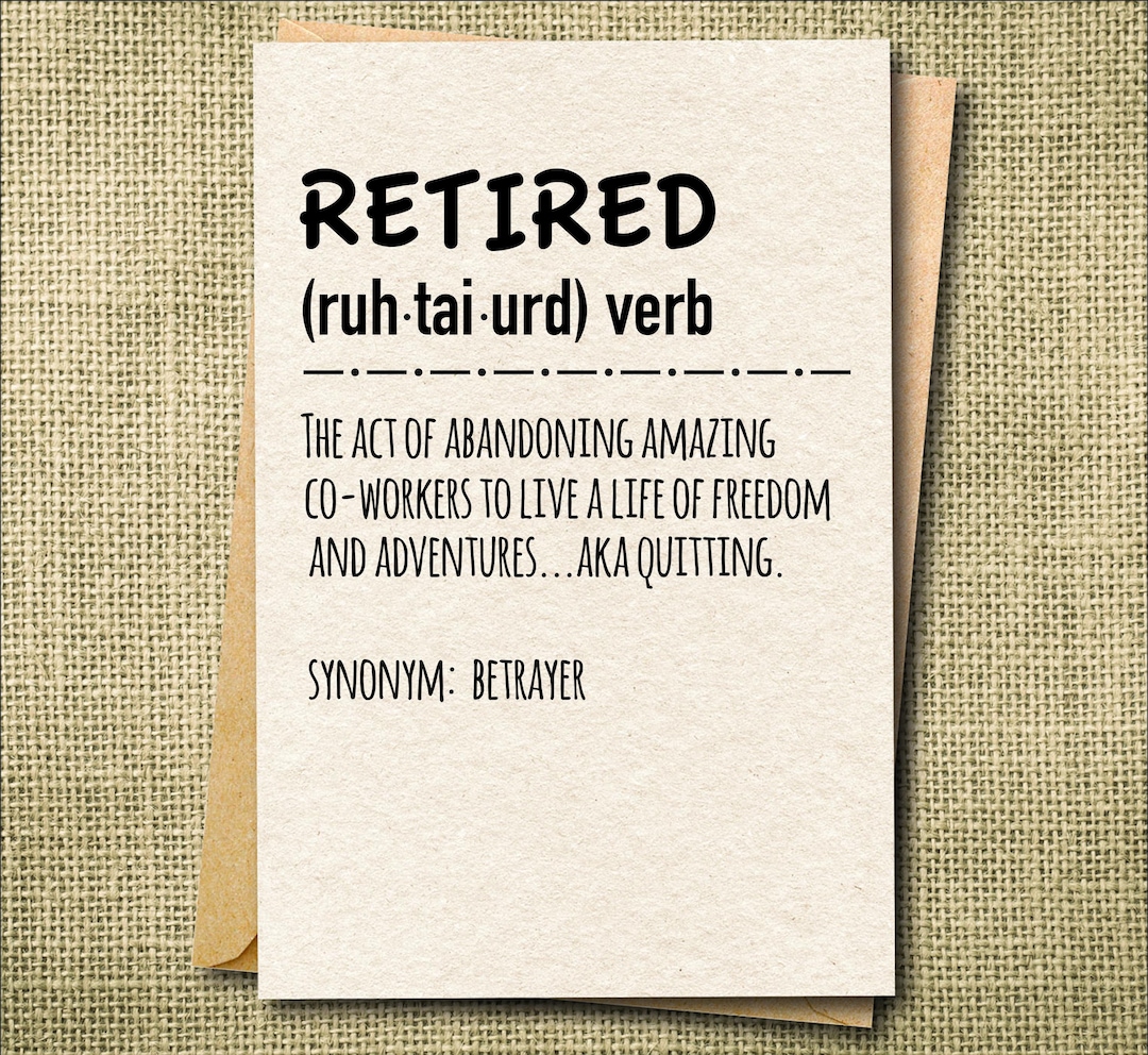 Funny Retirement Card, Definition of Retirement, Sarcastic Farewell ...