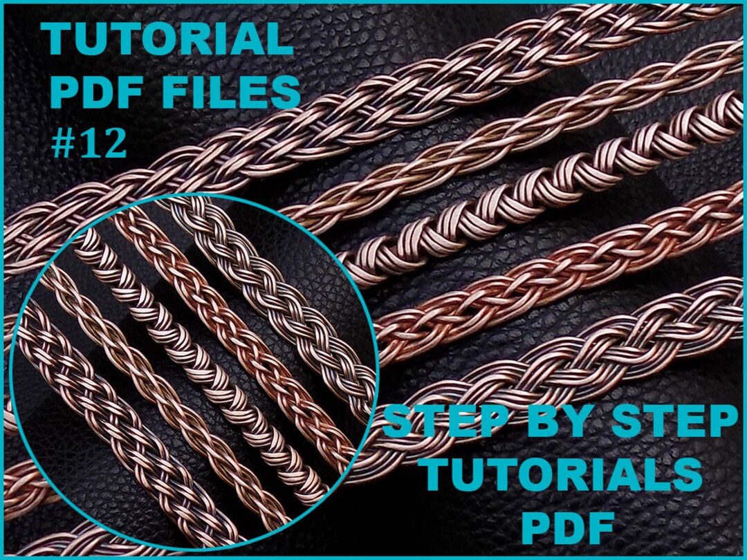 PDF Files Instant Download, Braiding With Wire Pattern Tutorial Pdf ...