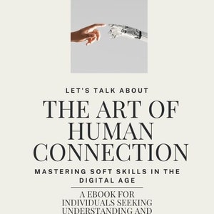 Discover the Art of Human Connection Ebook - Master Soft Skills in the ...