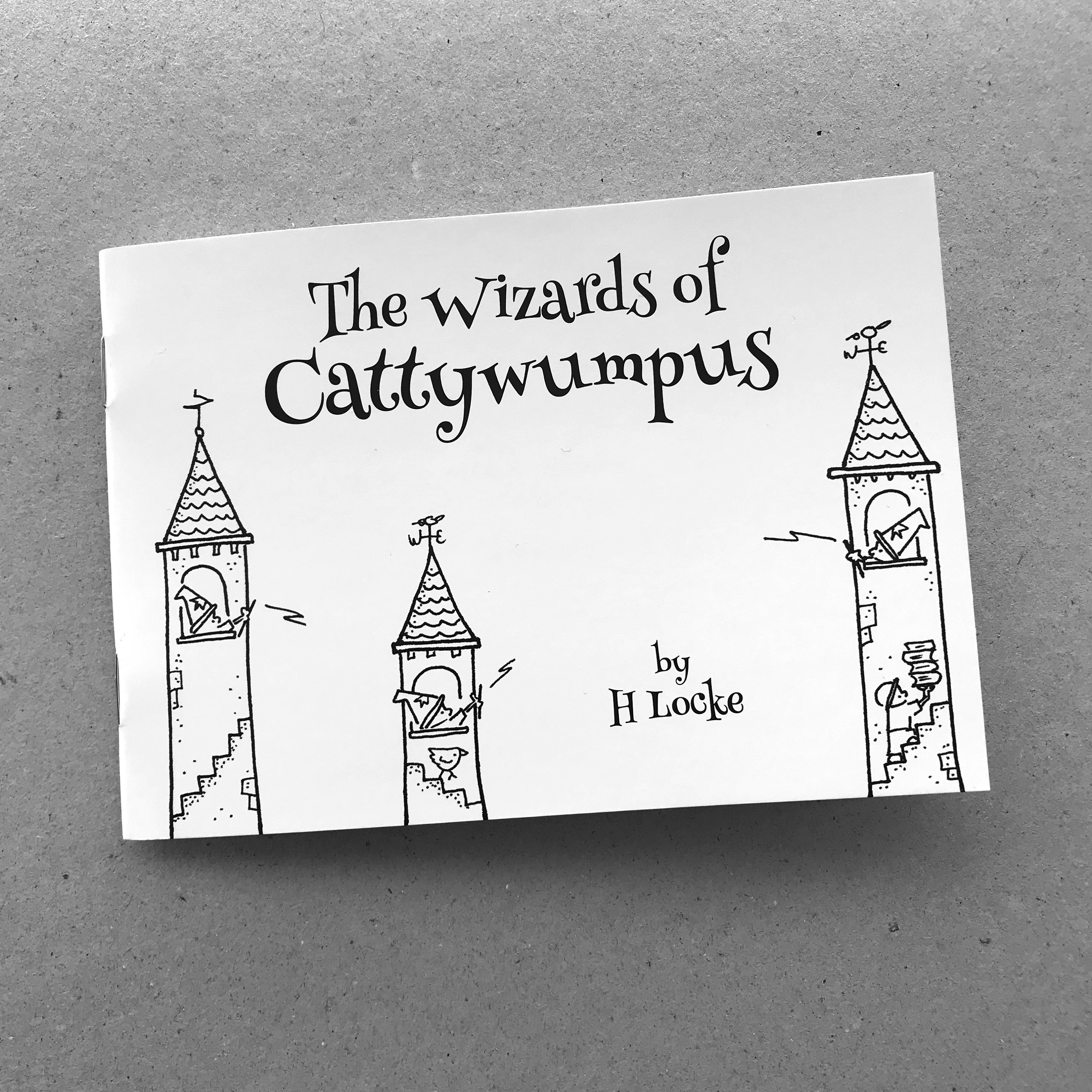 The Wizards of Cattywumpus - an Original Illustrated Book by H Locke ...
