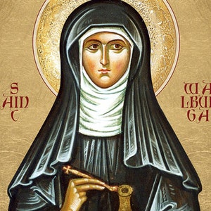 Saint Walpurga, Saint Walburga of Germany, Saint Valderburg, Saint ...