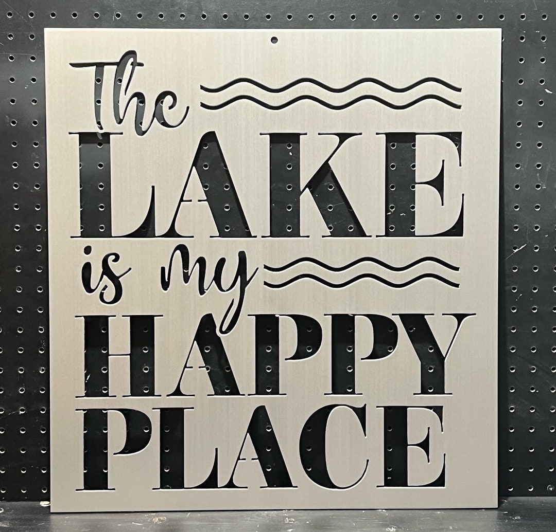 The Lake is My Happy Place Metal Wall Sign - Etsy