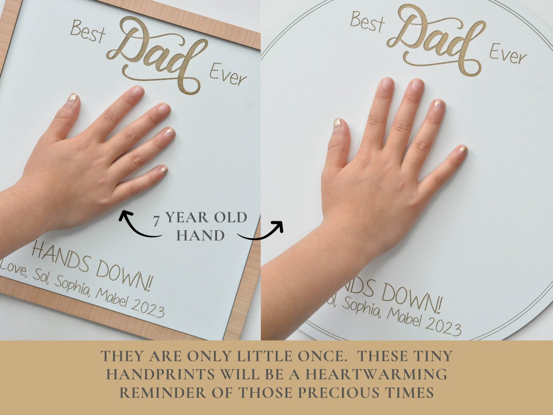 Best Dad Ever Hands Down Father's Day Gift Handprint Sign Personalized ...