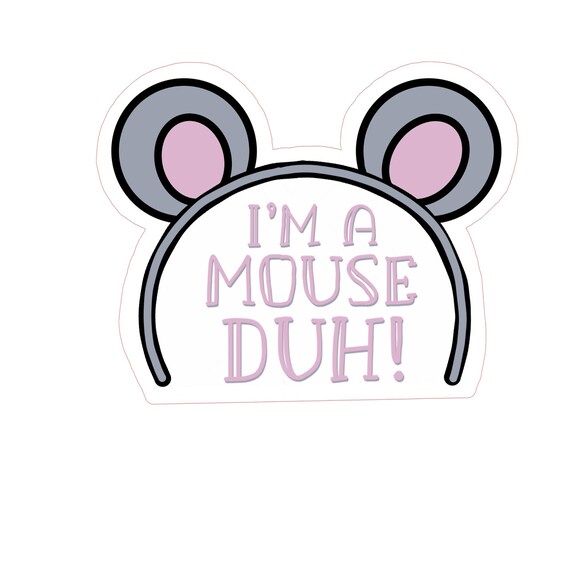 I'm a Mouse Mean Girls Water Resistance Sticker Gift | Etsy
