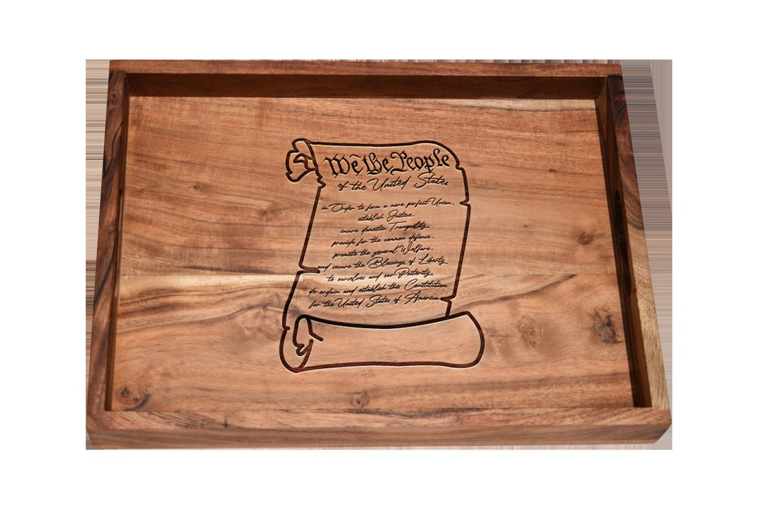 Preamble Bar Tray - Custom Engraved Wooden Serving Tray, Constitution ...