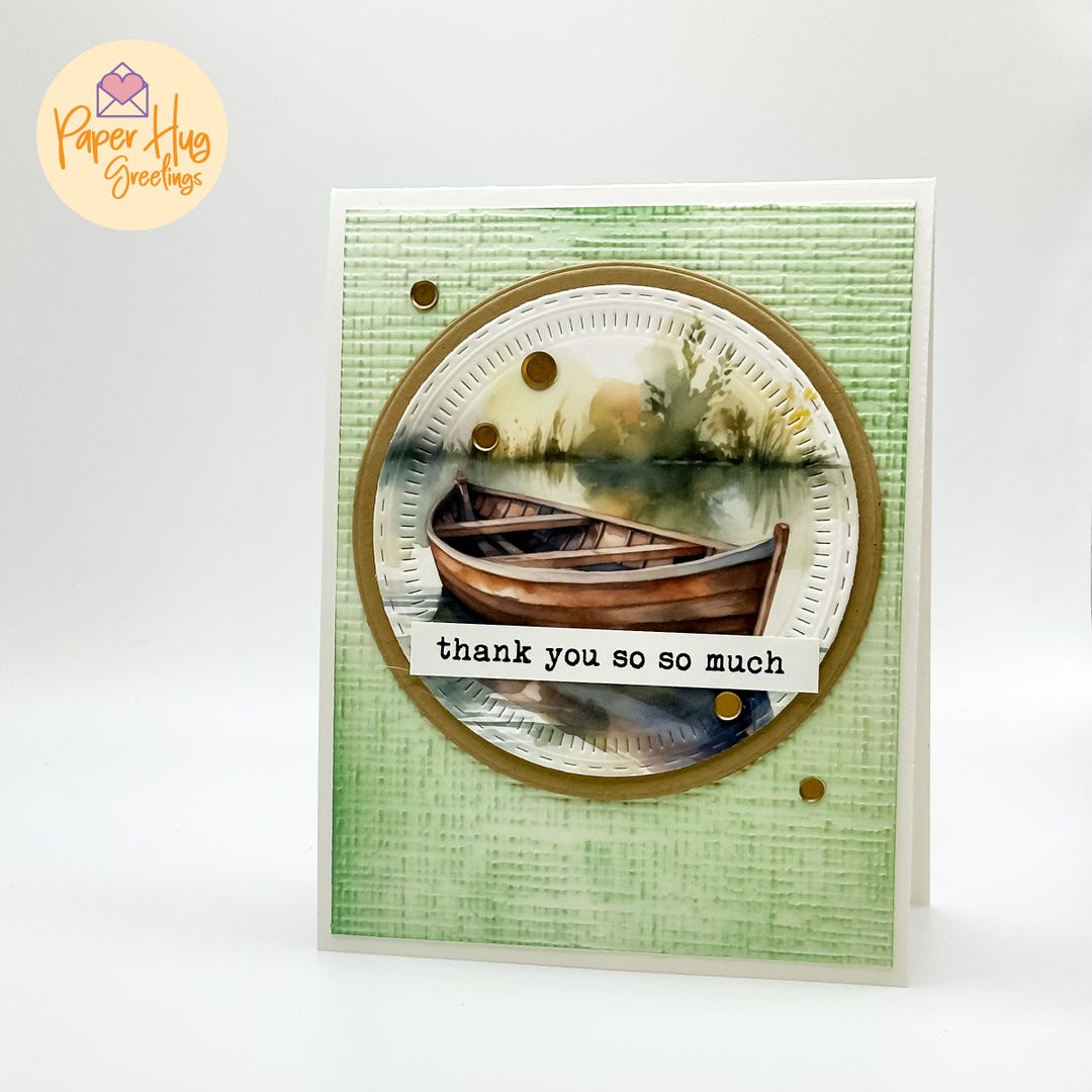 Thank You so Much Masculine Card With Boat in Water Nature Scene ...