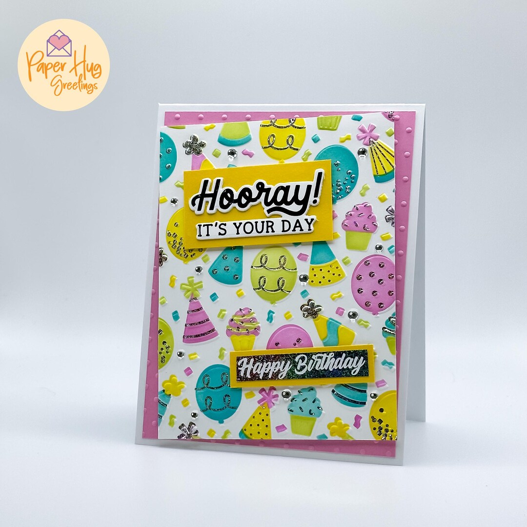 Handmade Birthday Card – Hooray! It’s Your Day – Bright and Cheerful ...