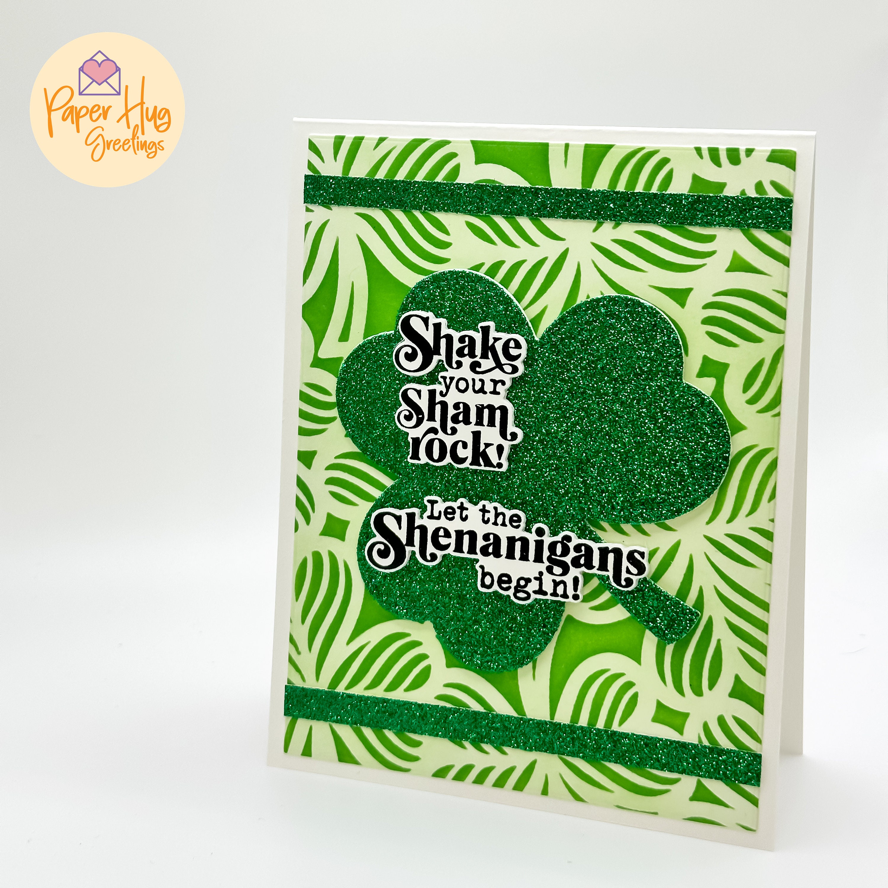 Shake Your Shamrock Handmade St Patricks Day Greeting Card, Shamrock ...
