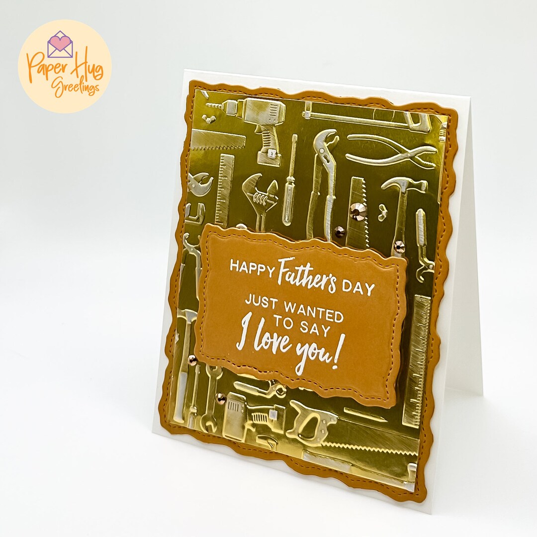 Fathers Day Tool 3D Embossed Handmade Greeting Card, Fathers Day I Love ...