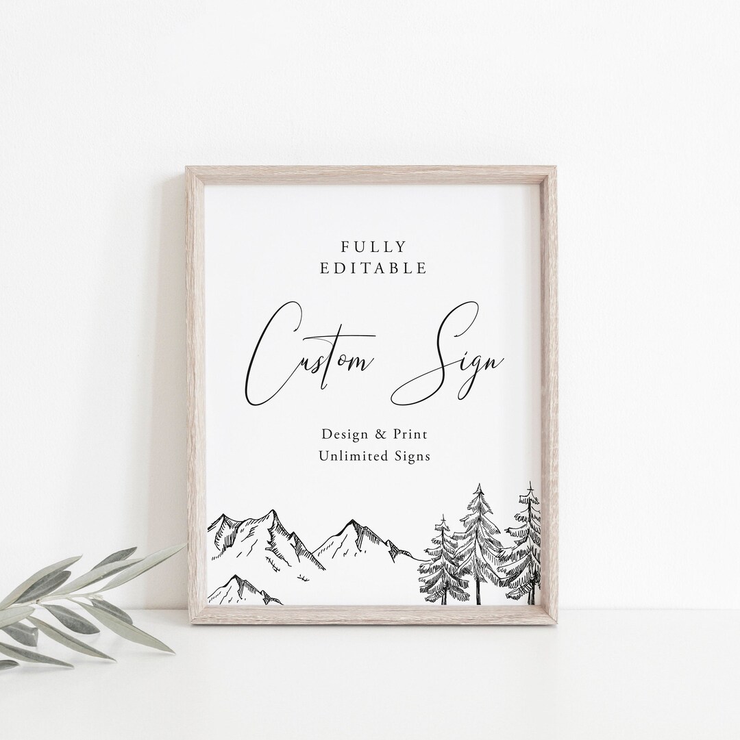 Mountain Custom Sign Template, Pine Wedding or Bridal Shower Table Sign ...