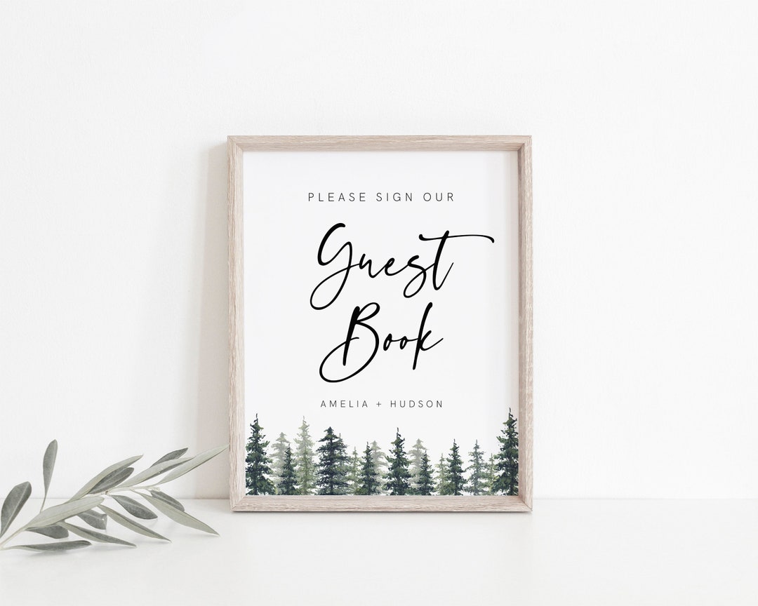 Please Sign Our Guestbook Sign Printable, Sign Our Guestbook, Pine ...