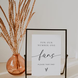 Wedding Fan Sign Template, for Our Number One Fans, Minimalist Wedding ...