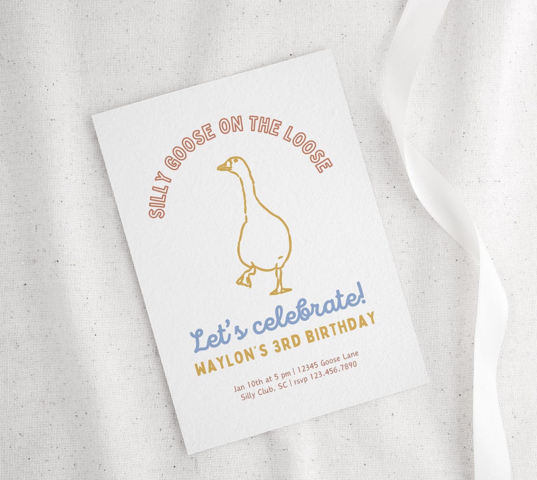 Silly Goose Invitation, Editable Digital Birthday Invite, Birthday ...