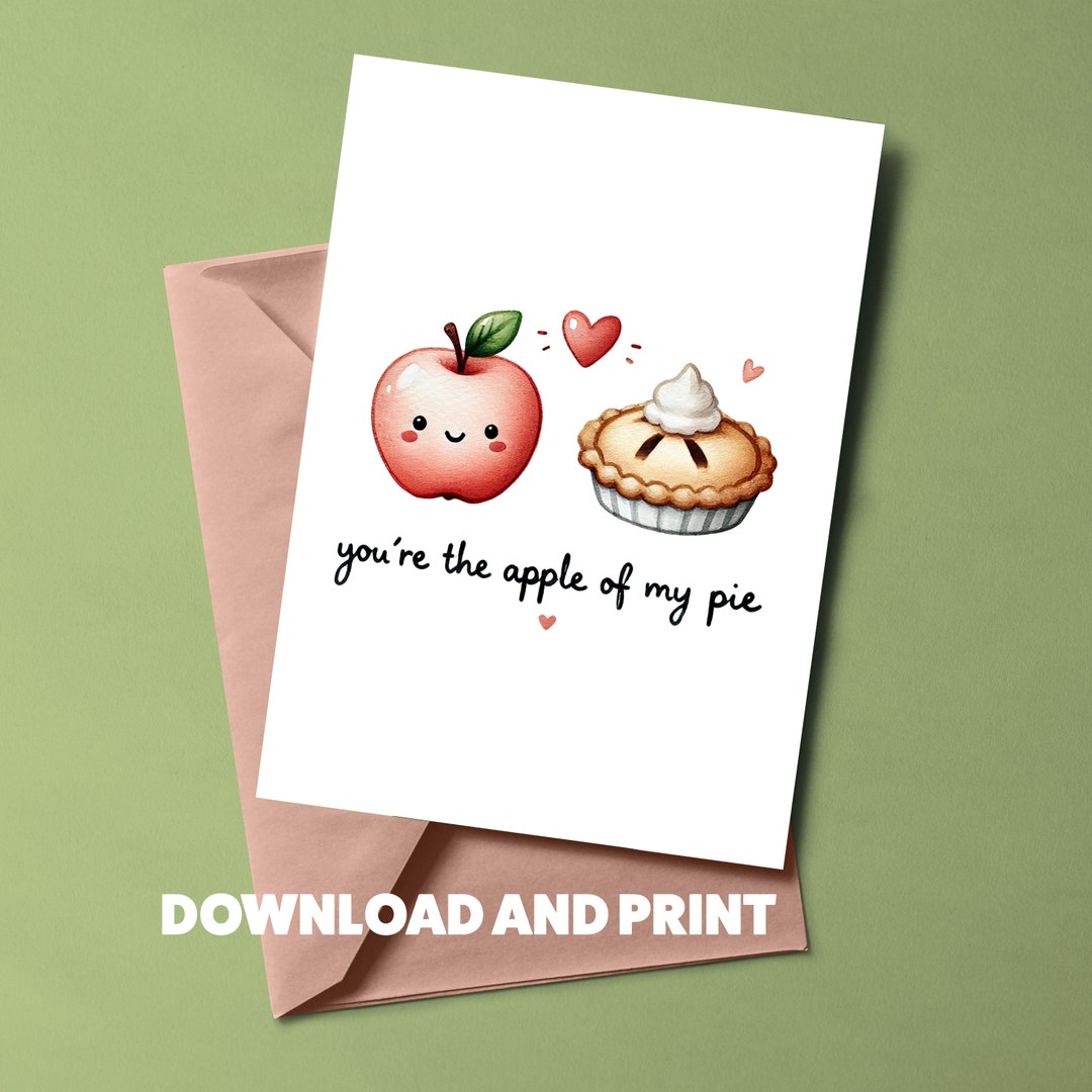 Cute Apple Pie Food Pun Birthday Card | Printable PDF | Instant ...