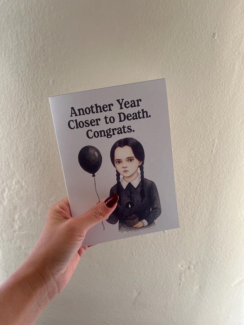 Gothic Birthday Card – Another Year Closer to Death – Dark Humor ...