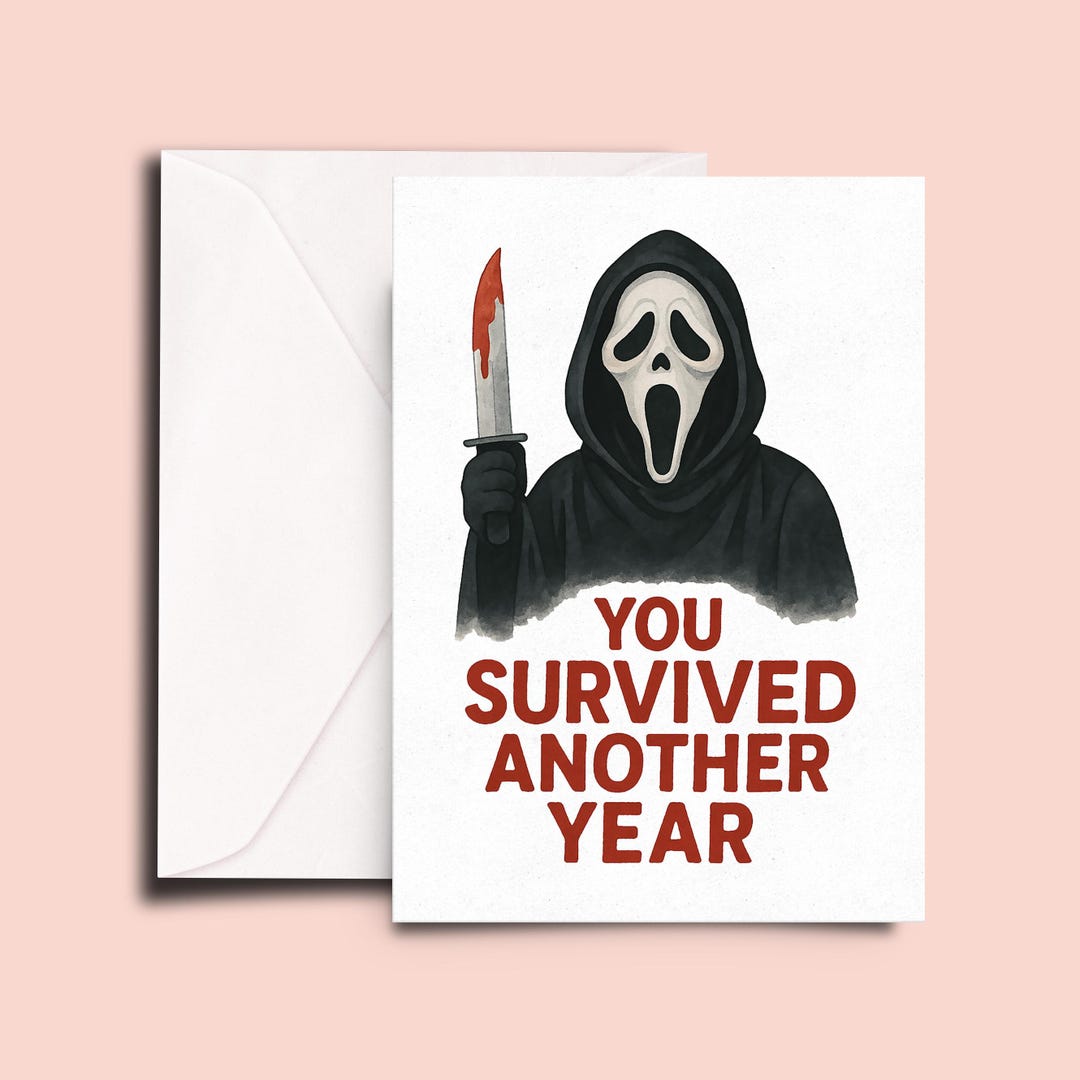 Funny Horror Birthday Card – You Survived Another Year – Ghost Mask ...