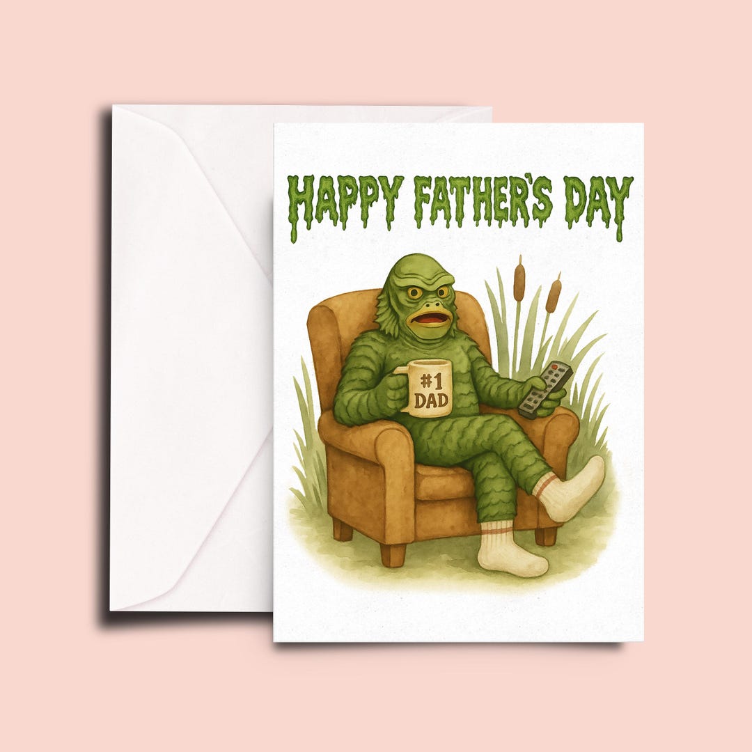 Funny Monster Father's Day Card – Creature From the Black Lagoon Horror ...