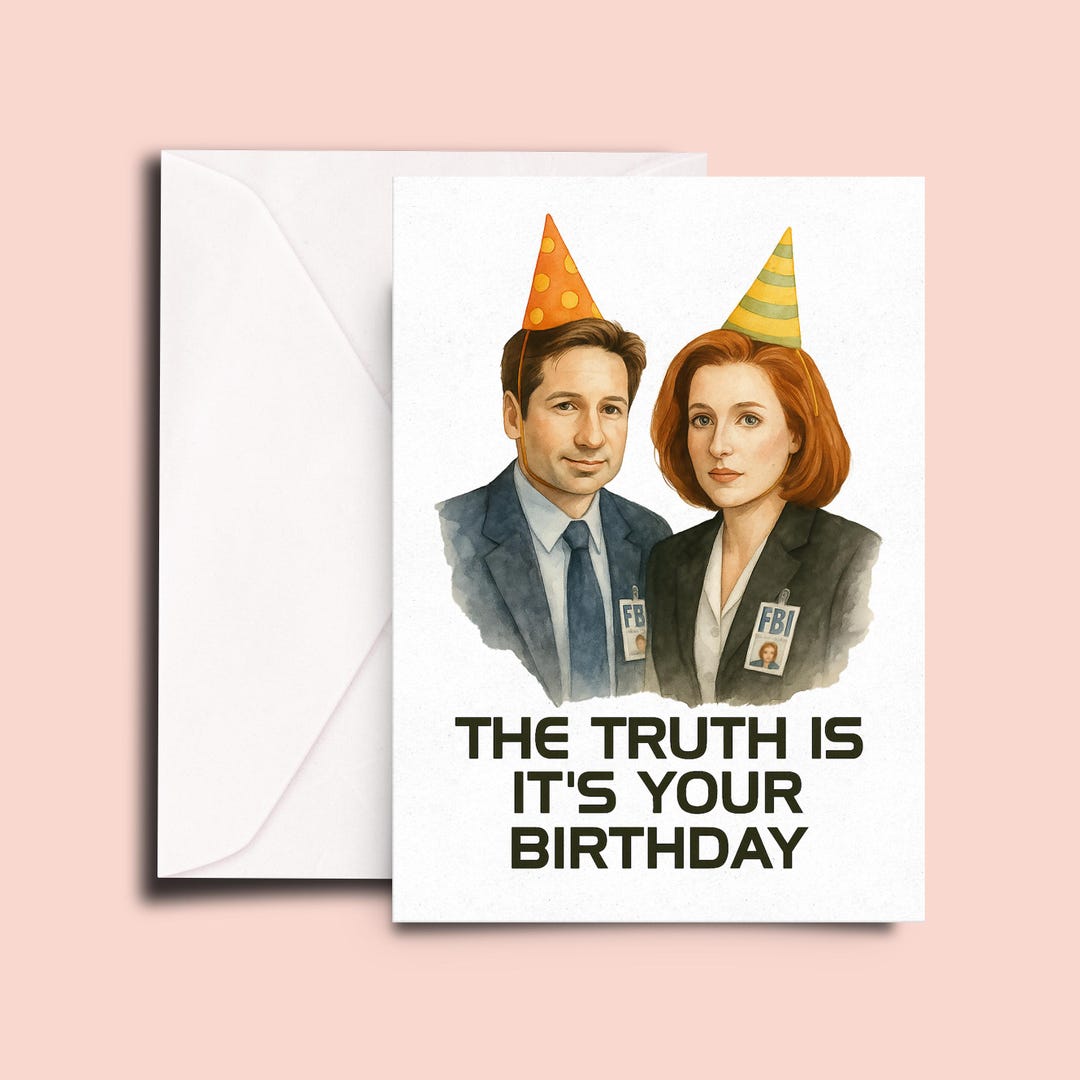 Funny FBI Agents Birthday Card – Retro 90s Party Hats Card – the Truth ...