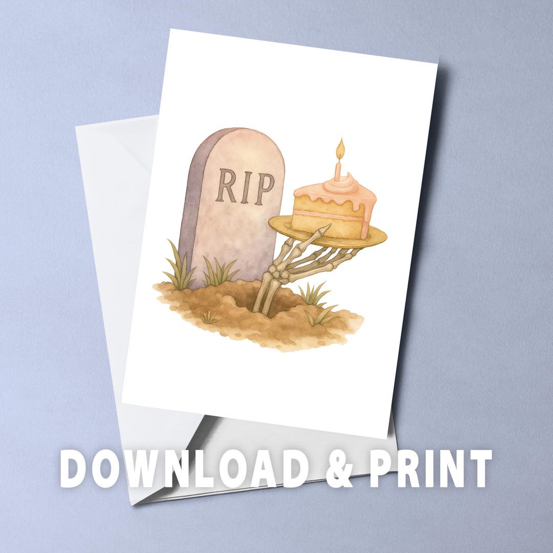 Funny RIP Birthday Card Download – Spooky Skeleton Hand With Cake ...