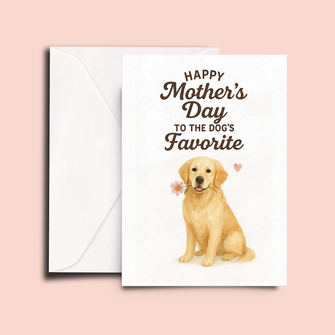 Golden Retriever Mother's Day Card – Dog Mom Card – Happy Mother's Day ...