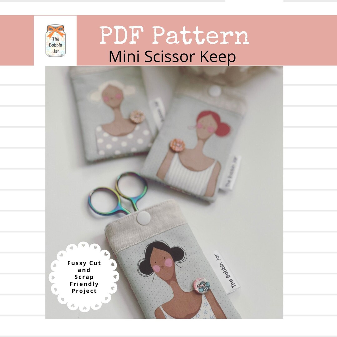 Sewing Pattern-mini Scissor Keep-pdf Pattern, Scissor Pouch Pattern ...