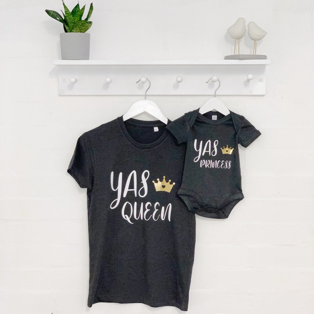 Yas Princess Yas Queen Mum and Daughter T Shirt Set. - Etsy