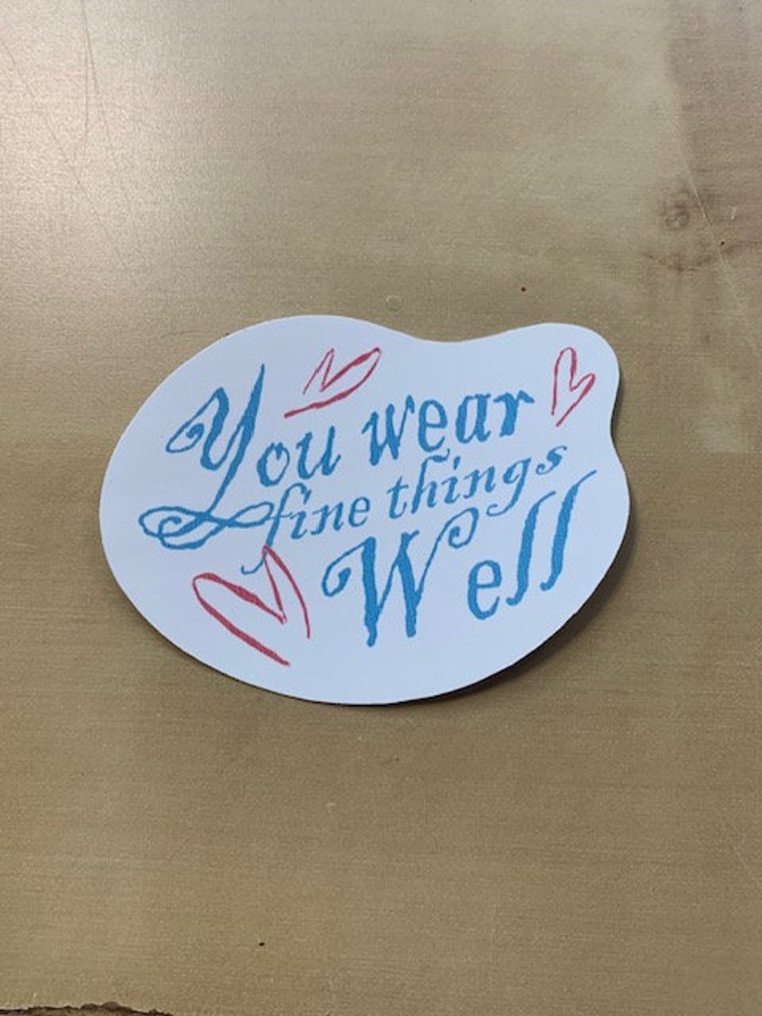 OFMD you Wear Fine Things Well Sticker or Magnet - Etsy