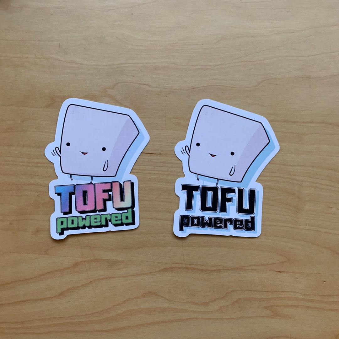 Tofu Powered - Vinyl Sticker or Magnet- 2.5" Wide by 3.5" Tall - Vegan ...