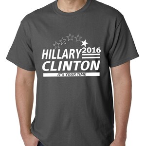 Hillary Clinton Presidential Campaign 2016 Mens Tshirt 3022 - Etsy