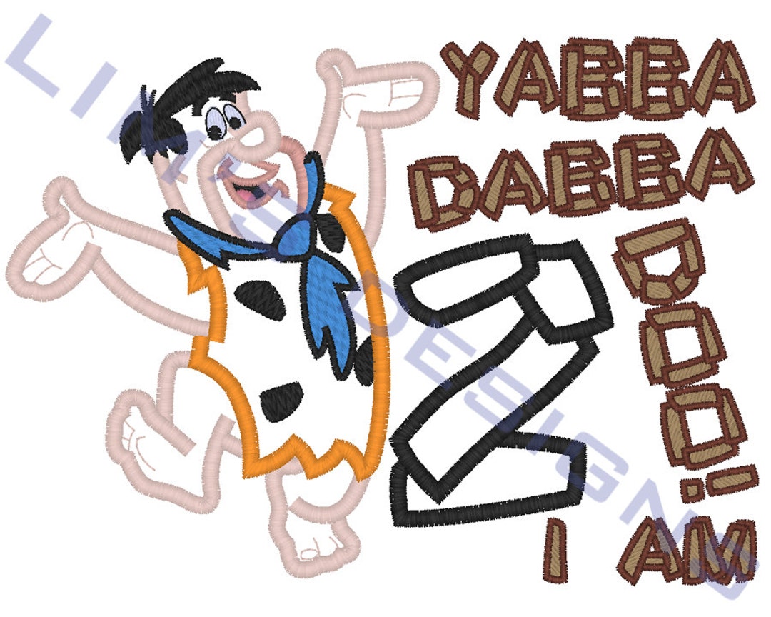 Yabba Dabba Doo 2 Applique Machine Embroidery Design 3 Sizes 4x4, 5x7 ...
