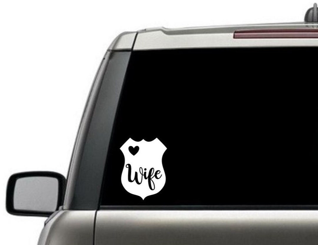 Police Wife Decal / Car Window Decal / Love My Police Officer Decal ...
