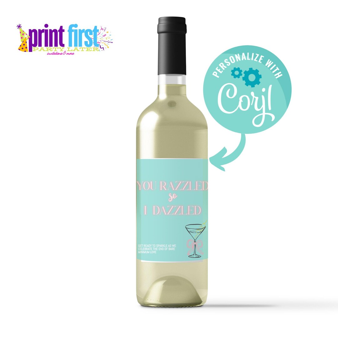 You Razzled so I Dazzled Wine Label | Break up Divorce Party ...