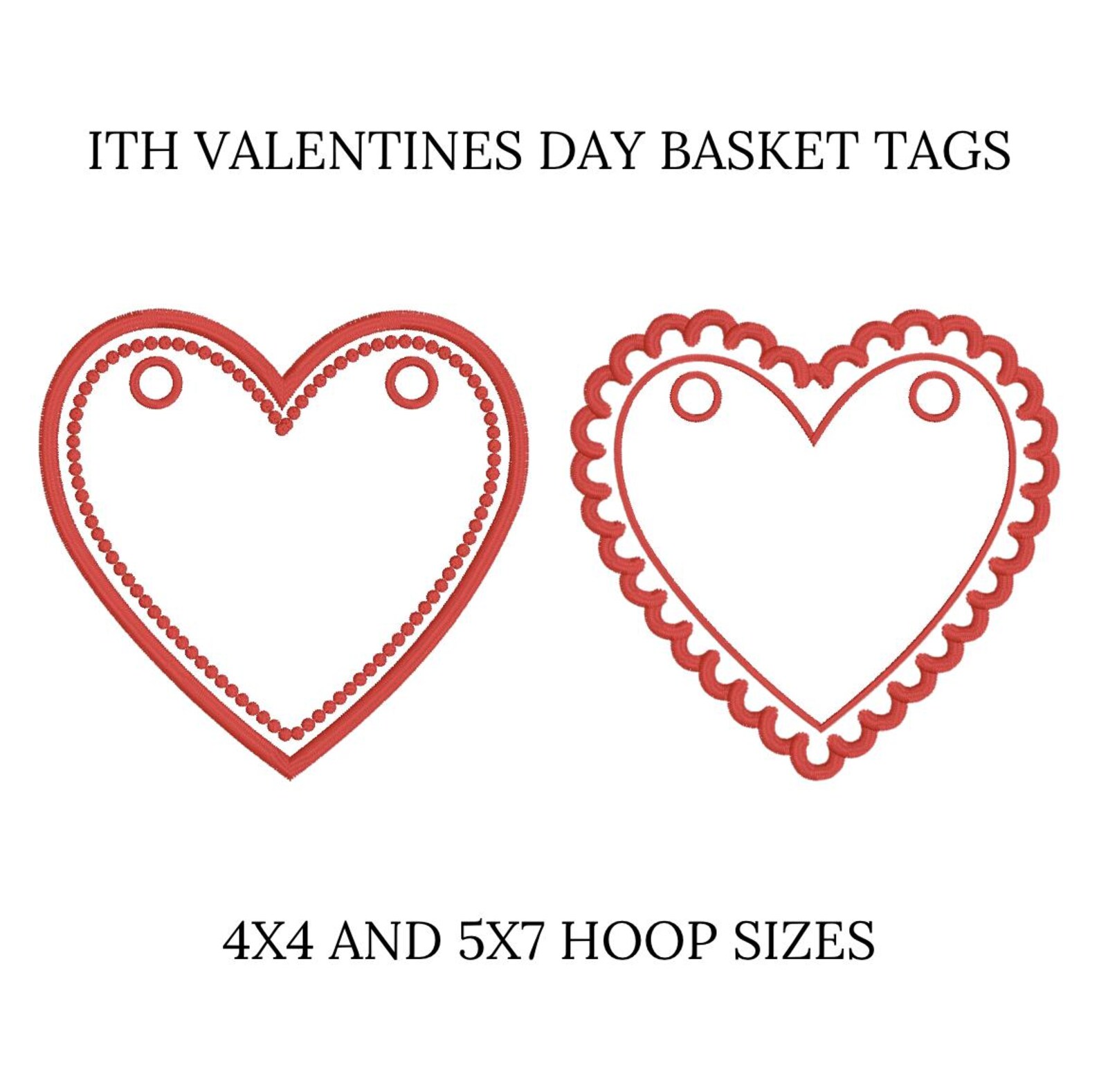 ITH Valentine’s Day Basket Tag Set – in the Hoop Heart Applique ...