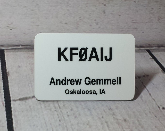 Amateur Radio Operator Name Badge With Callsign / Amateur Radio Custom ...