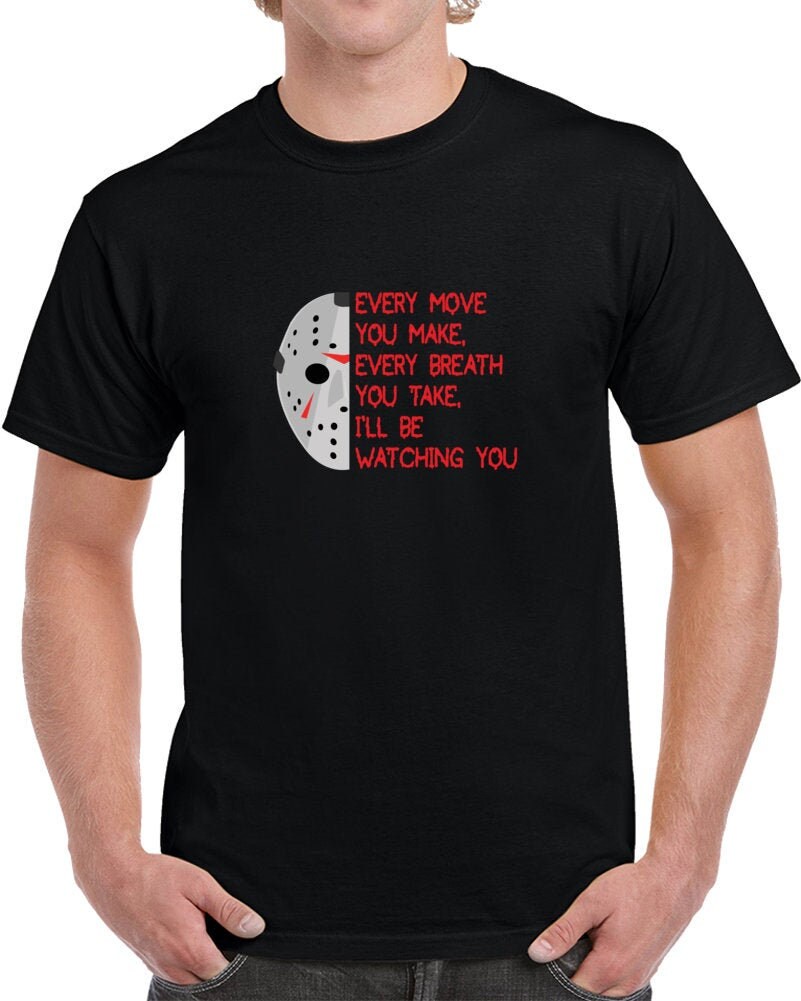 Ill Be Watching You Jason Friday The 13th T Shirt Etsy España