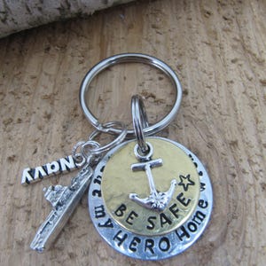 Navy Key Chain, Be Safe I Want My Hero Home, Key Chain for Navy , Gift ...