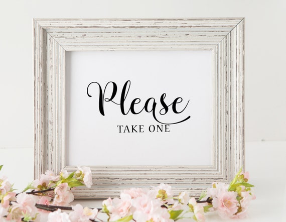 Wedding Signs . Please Take One . Printable Wedding Signs . | Etsy