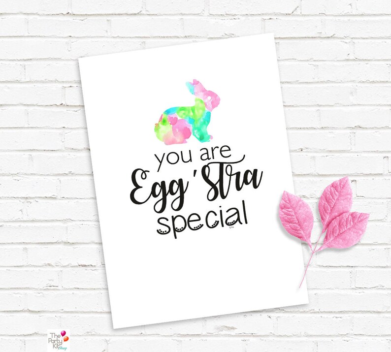 You Are Eggstra Special Easter Table Sign, Printable Wall Art / INSTANT ...