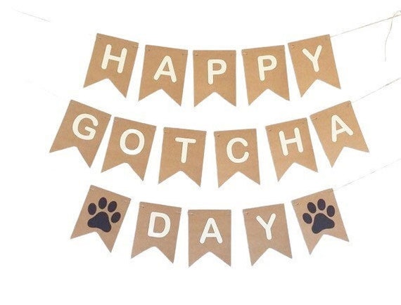 Happy Gotcha Day Bunting Banner Sign Dog Cat Rescue Birthday | Etsy