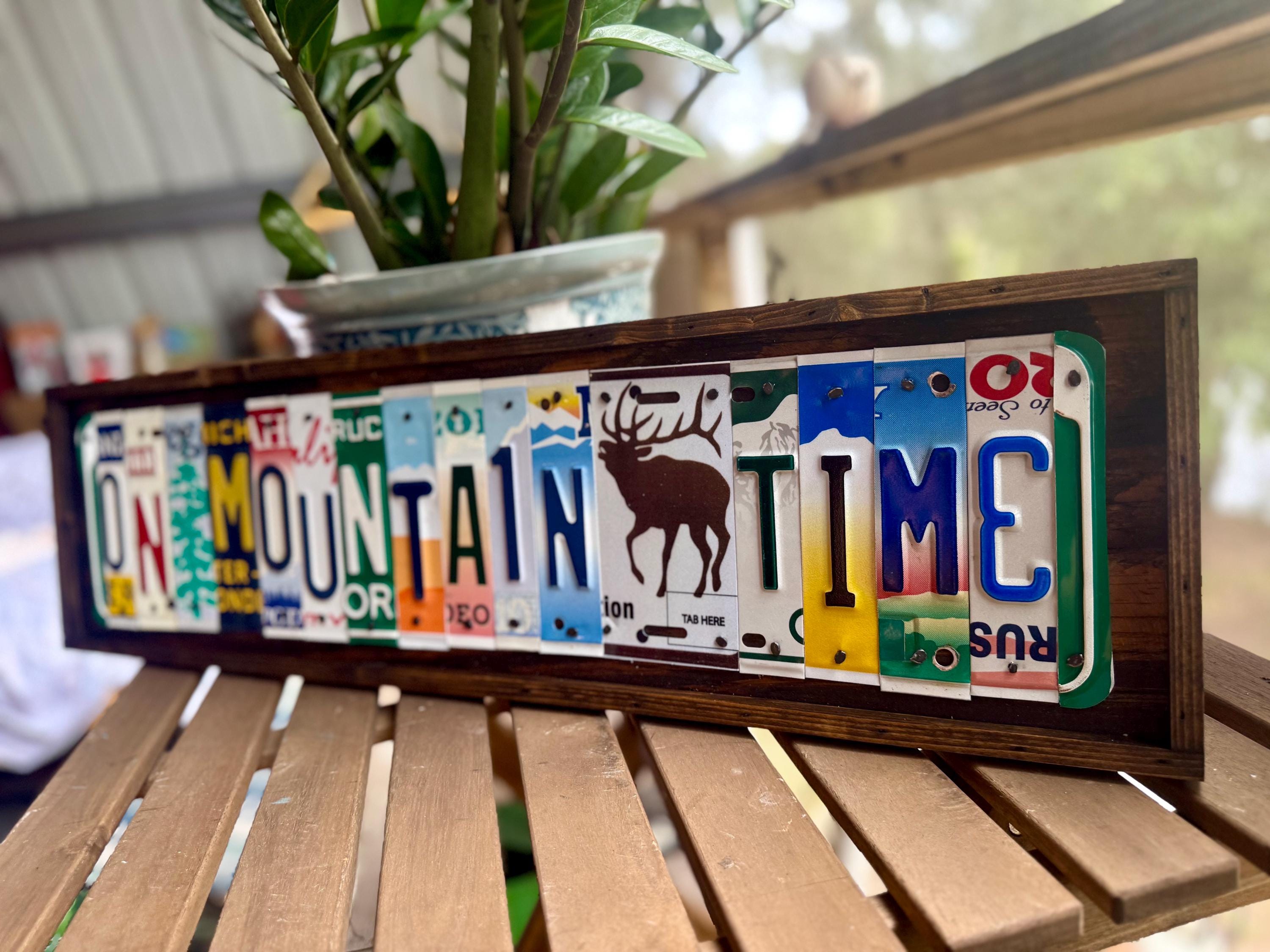 On Mountain Time License Plate Sign, Rustic Cabin Decor - Etsy