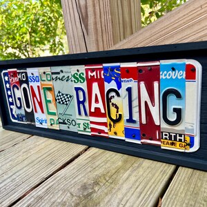 GONE RACING SIGN, Racing Fan Gift, License Plate Sign, Mancave, Need ...