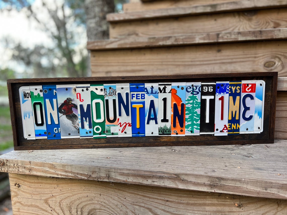 On Mountain Time License Plate Sign Rustic Ski Cabin Decor - Etsy