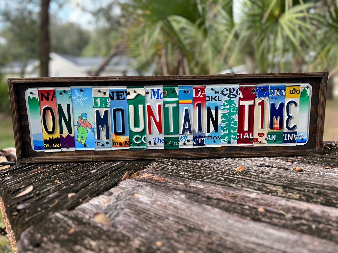 On Mountain Time License Plate Sign Rustic Ski Cabin Decor - Etsy