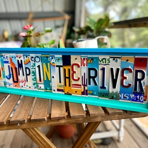 Go Jump in the River License Plate Sign, Cabin Decor, River Life ...